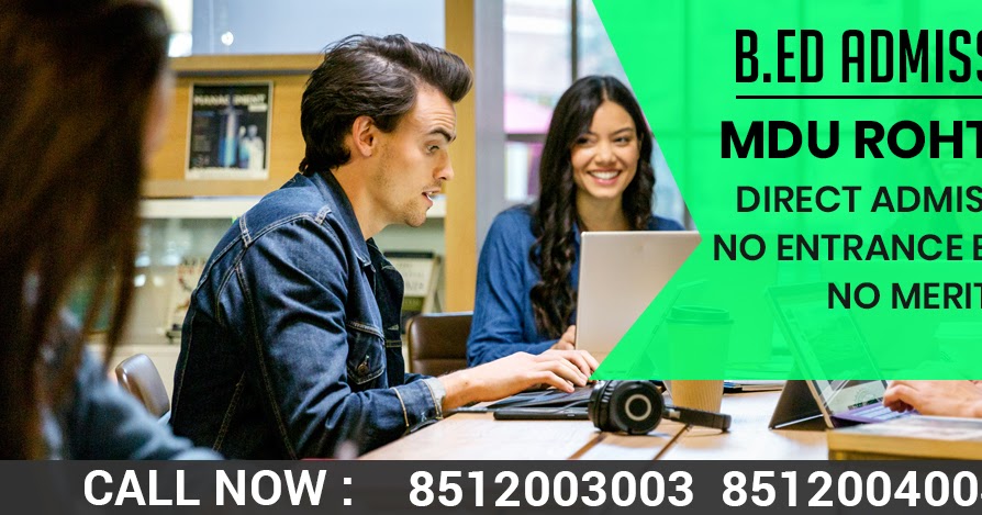 B ed Admission 2023 2024 For MDU Rohtak CRSU Jind Kurukshetra Ignou b-ed-admission-2023-2024-for-mdu-rohtak-crsu-jind-kurukshetra-ignou