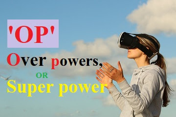 op full form in hindi OP का फुल फॉर्म क्या है? - Dear Hindi- Meaning in ...