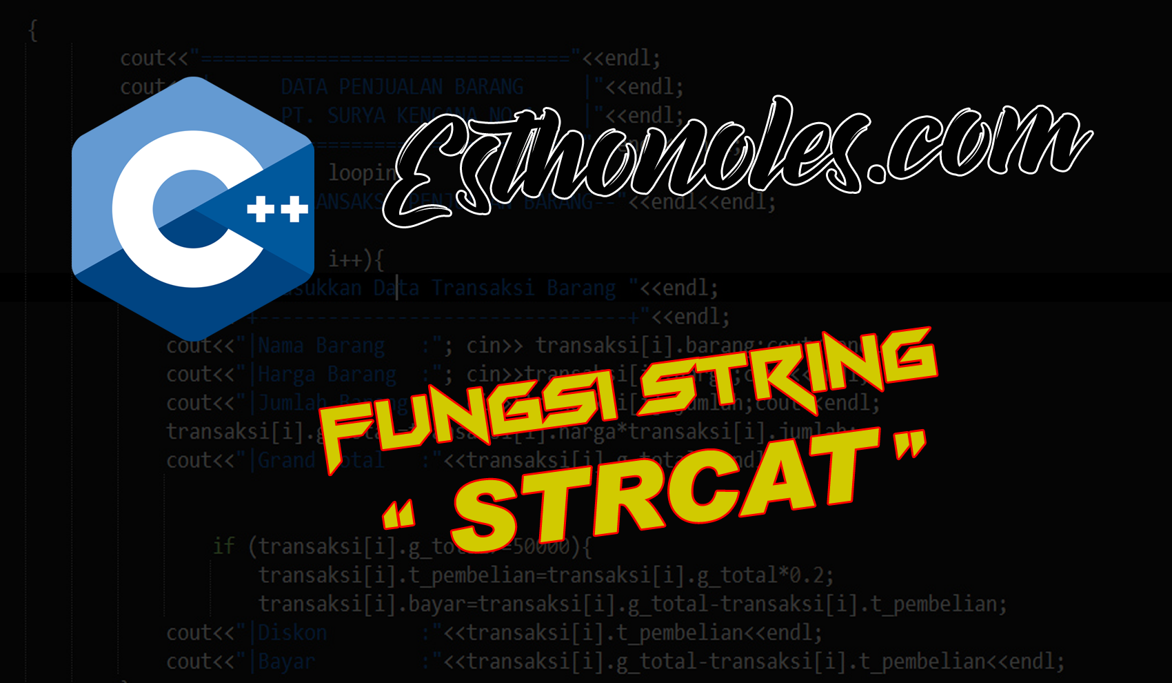 Fungsi Strcat () | Cara Menggabungkan String - esthonoles