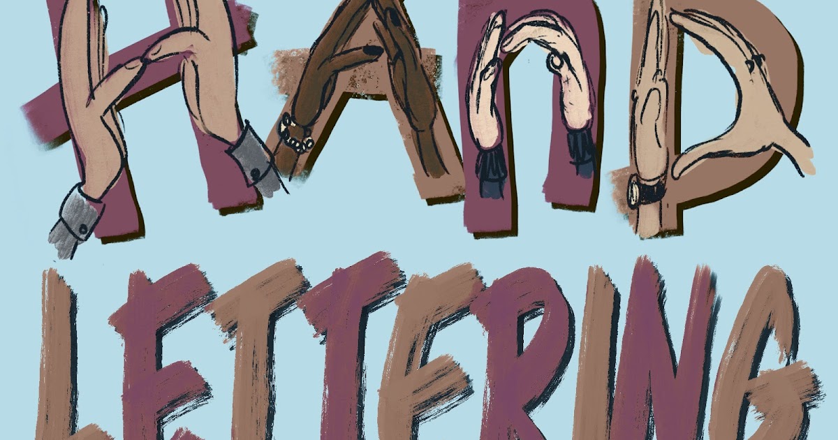 ILLUSTRATION FEATURE Hand lettering and why you should try it - Words ...