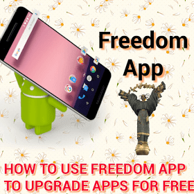 How to Use Freedom App to Purchase Coins and Upgrade Apps to Premium