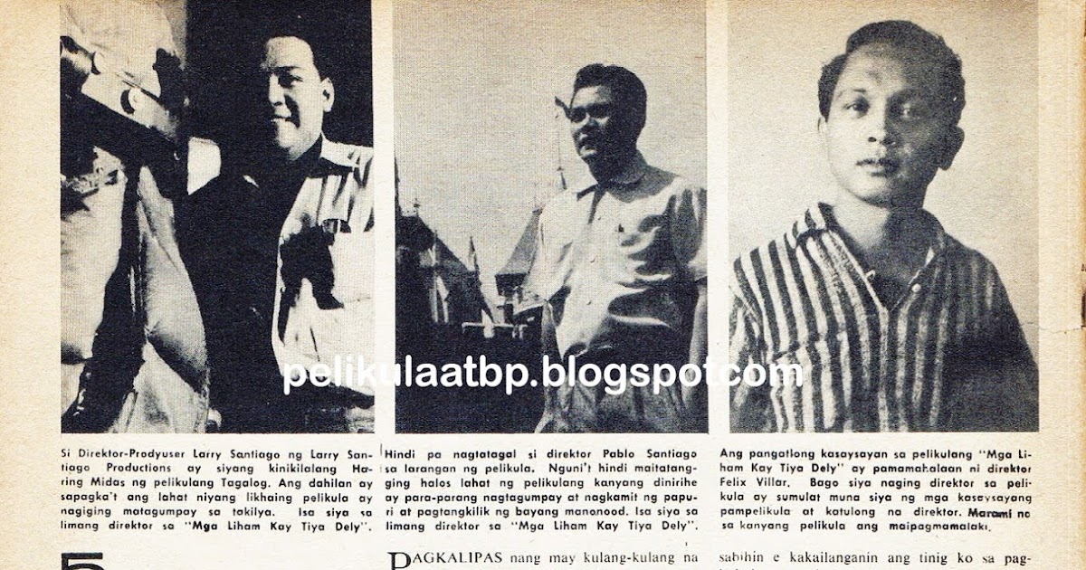 PELIKULA, ATBP.: 5 DIREKTOR SA "MGA LIHAM KAY TIYA DELY" (ni Dominador Ad. Castillo, Literary ...