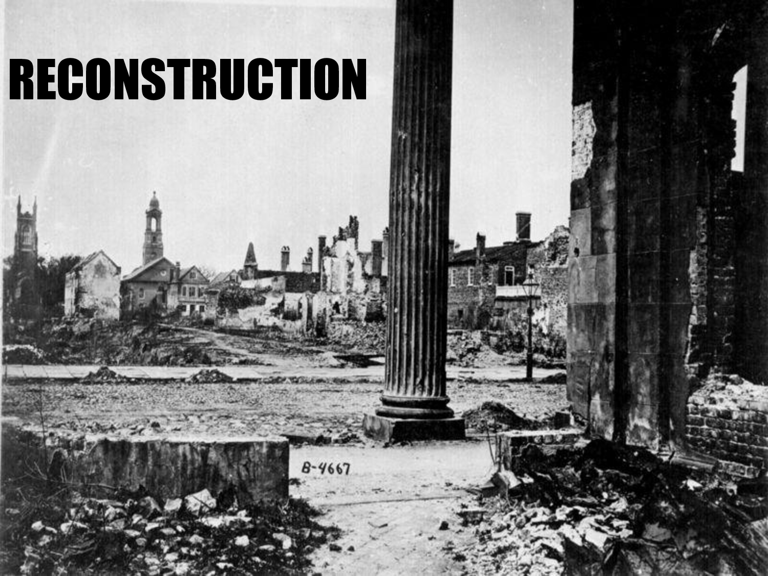 US History - Maloney: Reconstruction - Day 1