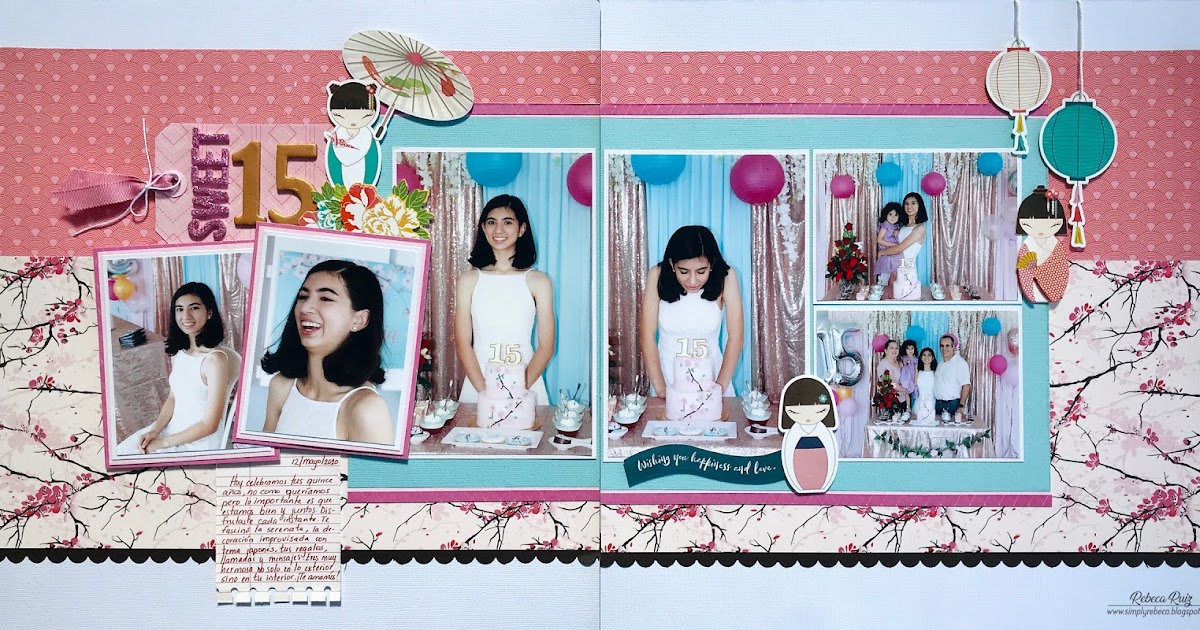 Sweet 15 Layout - Simply Rebeca