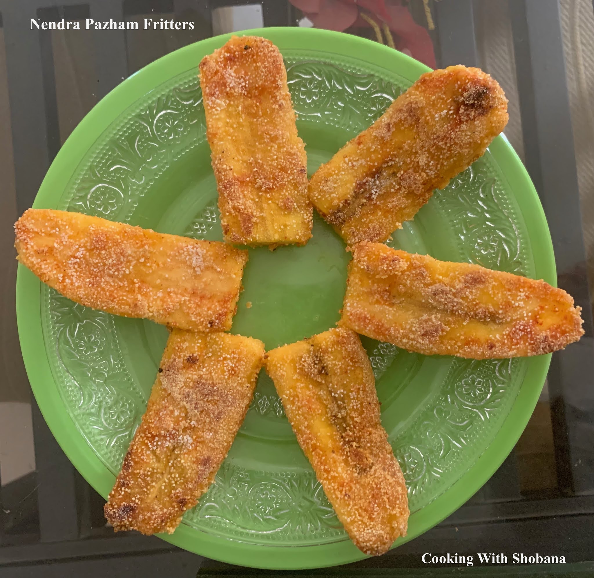 Cooking With Shobana : NENDRA PAZHAM FRITTERS