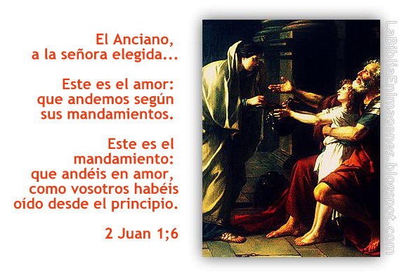 La Biblia en Imágenes: 2 JUAN 1 y 6
