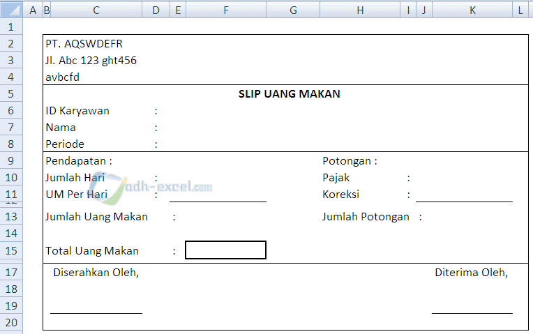 Fungsi dan Contoh Form Slip Uang Makan Dalam Excel - ADH-EXCEL.COM Tutorial