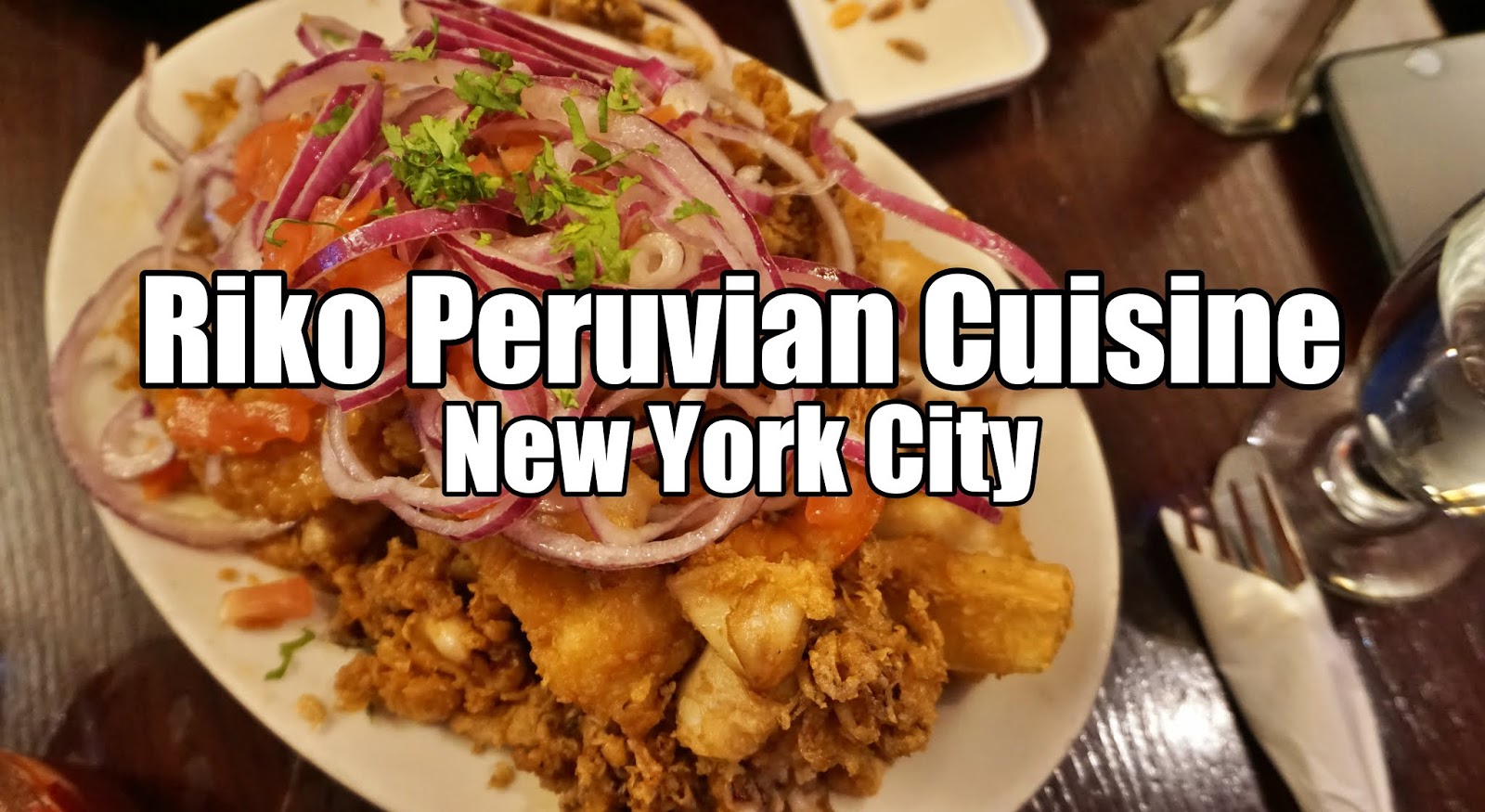 [NYC - Midtown] Riko Peruvian Cuisine