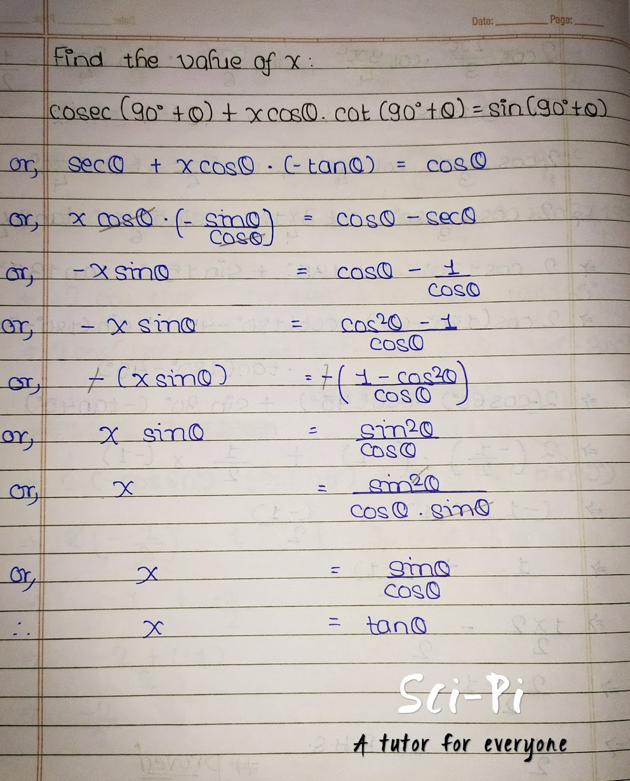 Cosec(90° +Θ) + xcosΘ.cot(90°+Θ) = sin(90° + Θ) | Find the value of x ...