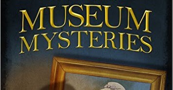 A Boy's Books: Museum Mysteries - The Case of the Portrait Vandal by ...