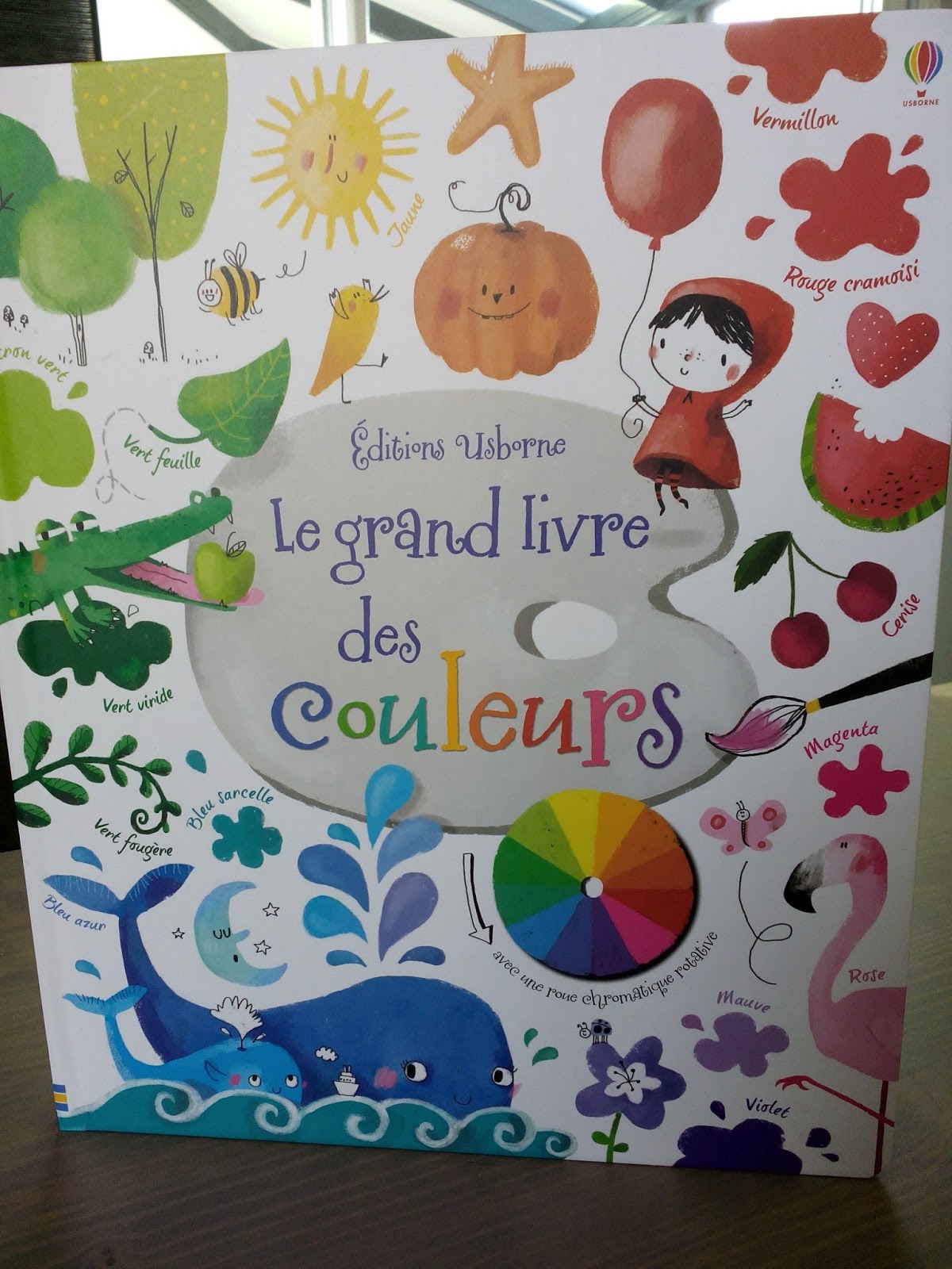 Sous le feuillage: Le grand livre des couleurs