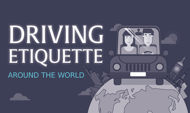 Driving Etiquette Around the World #infographic - Visualistan