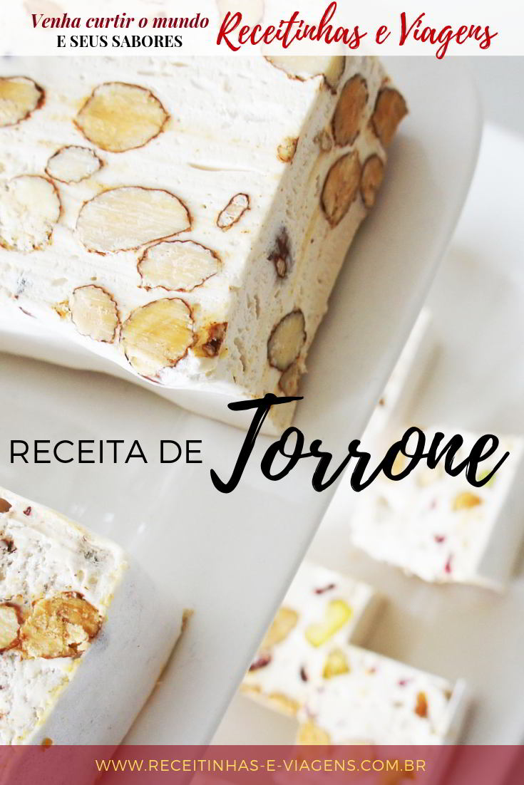 Receita de NOUGAT ou Torrone italiano, um doce branquinho e diferente ...