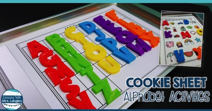 Cookie Sheet Alphabet Activities | Learning with Mrs. Langley