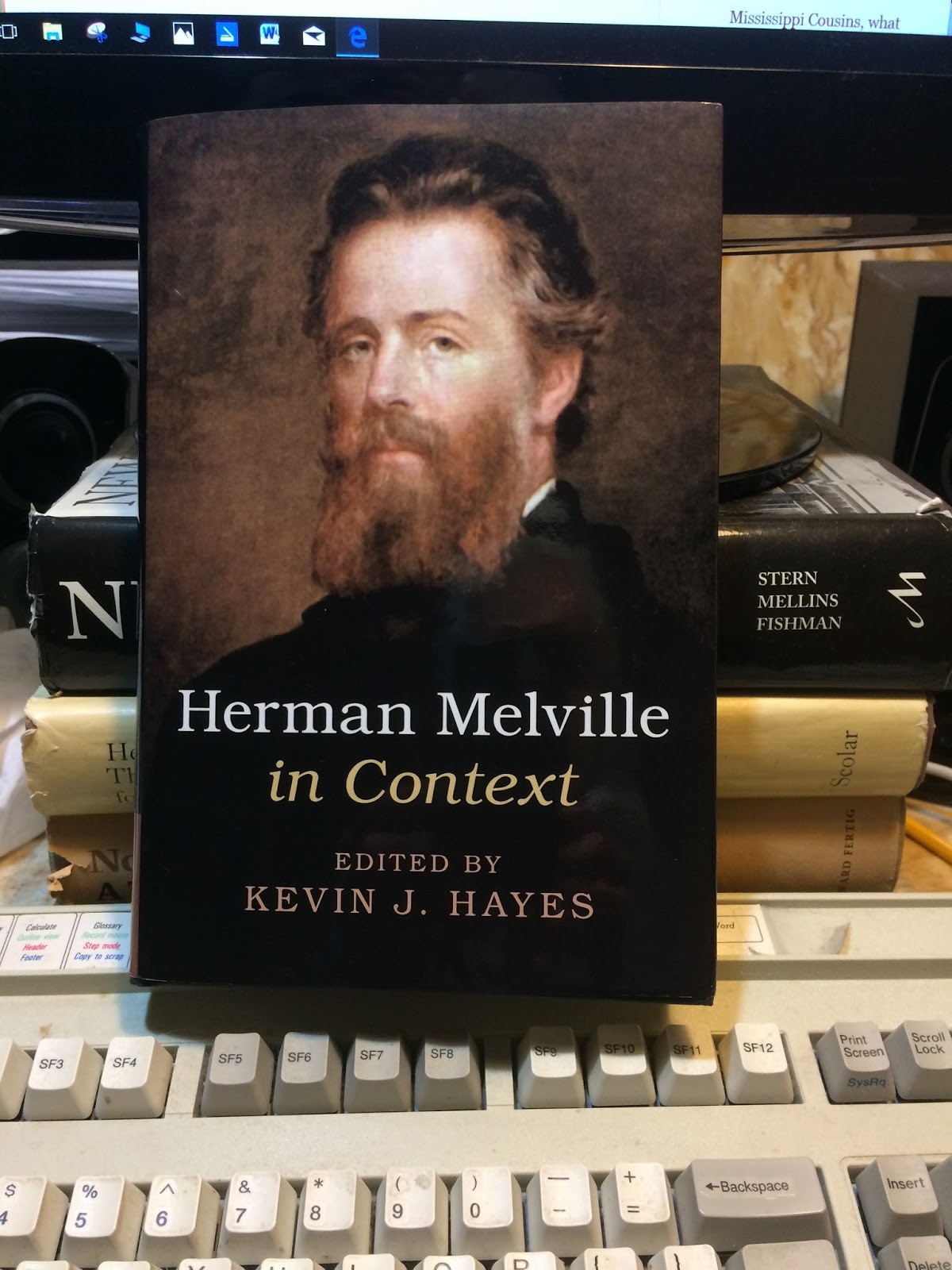 Fragments from a Writing Desk: KEVIN J. HAYES, HERMAN MELVILLE IN CONTEXT