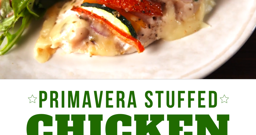 Primavera Stuffed Chicken