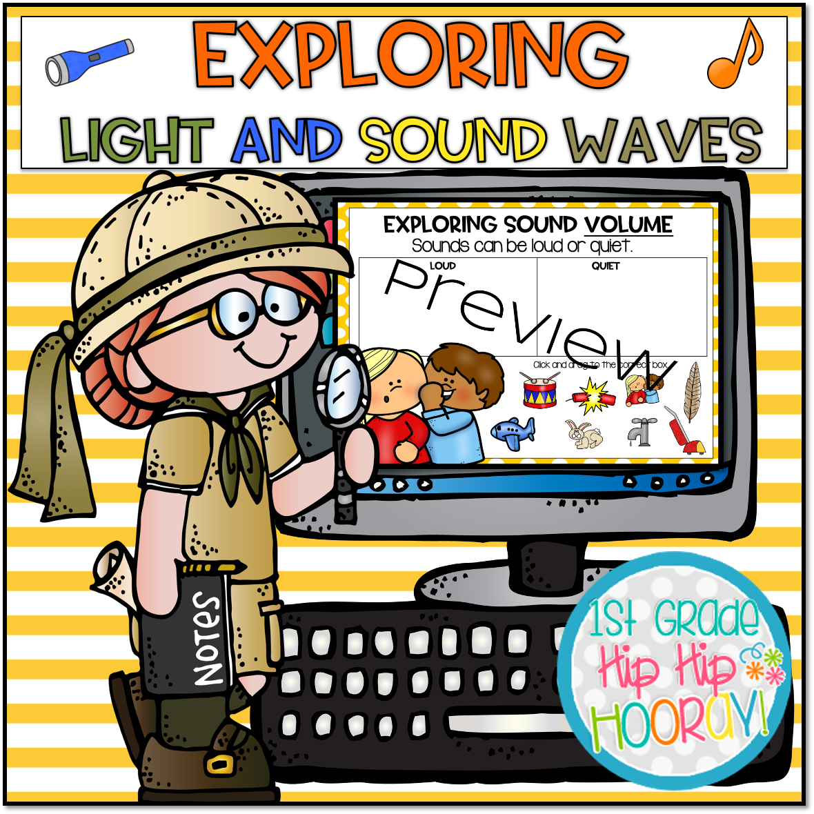 1st Grade Hip Hip Hooray!: NGSS...Exploring Light and Sound Waves