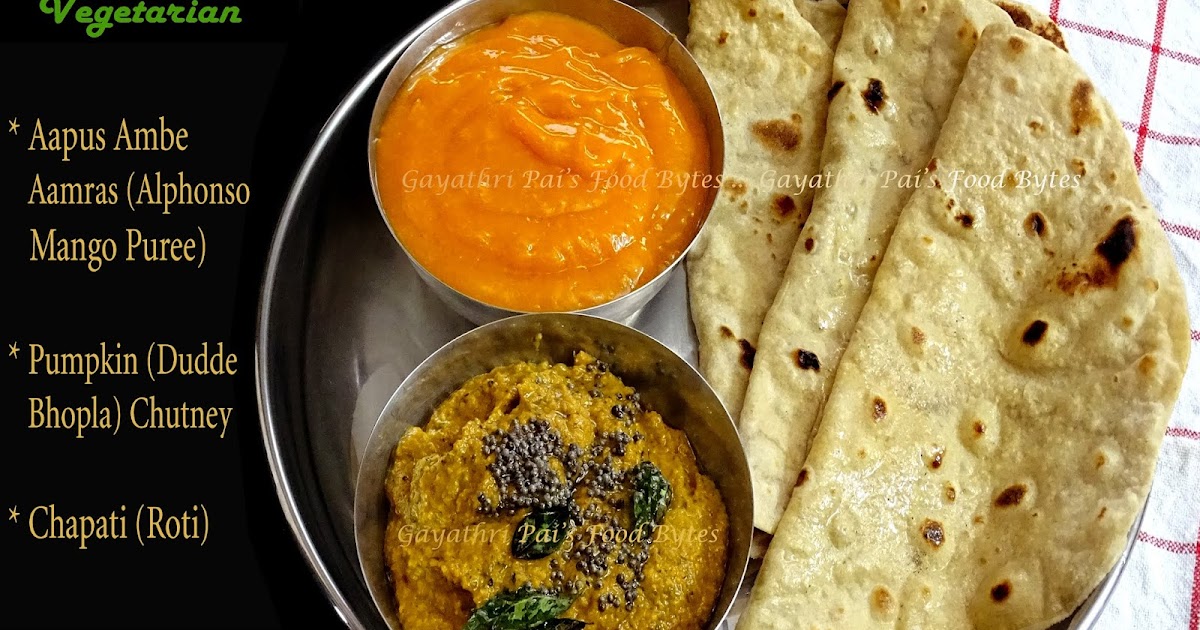 Gayathri Pai's Food Bytes: Combo Meal : Aamras, Pumpkin (Dudde) Chutney ...