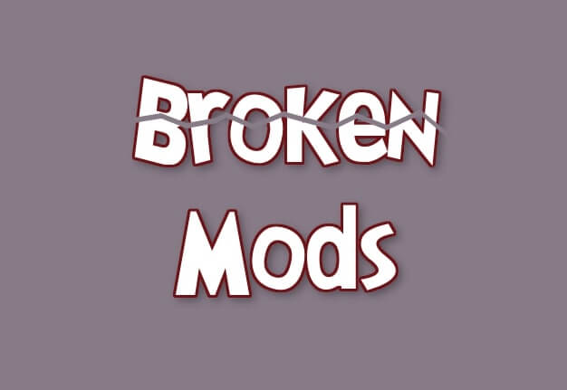 How To Find Broken Mods In Your Game how-to-find-broken-mods-in-your-game