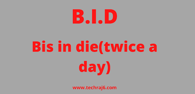 B.I.D full form, What is the full form of B.I.D