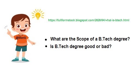 What is B.Tech? | What is the Scope of a B.Tech degree? - Full-Form Stock