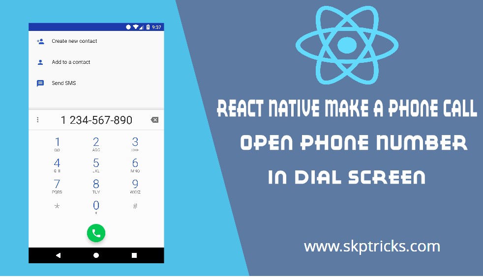 React Native Make a Phone Call – Open Phone Number in Dial Screen ...