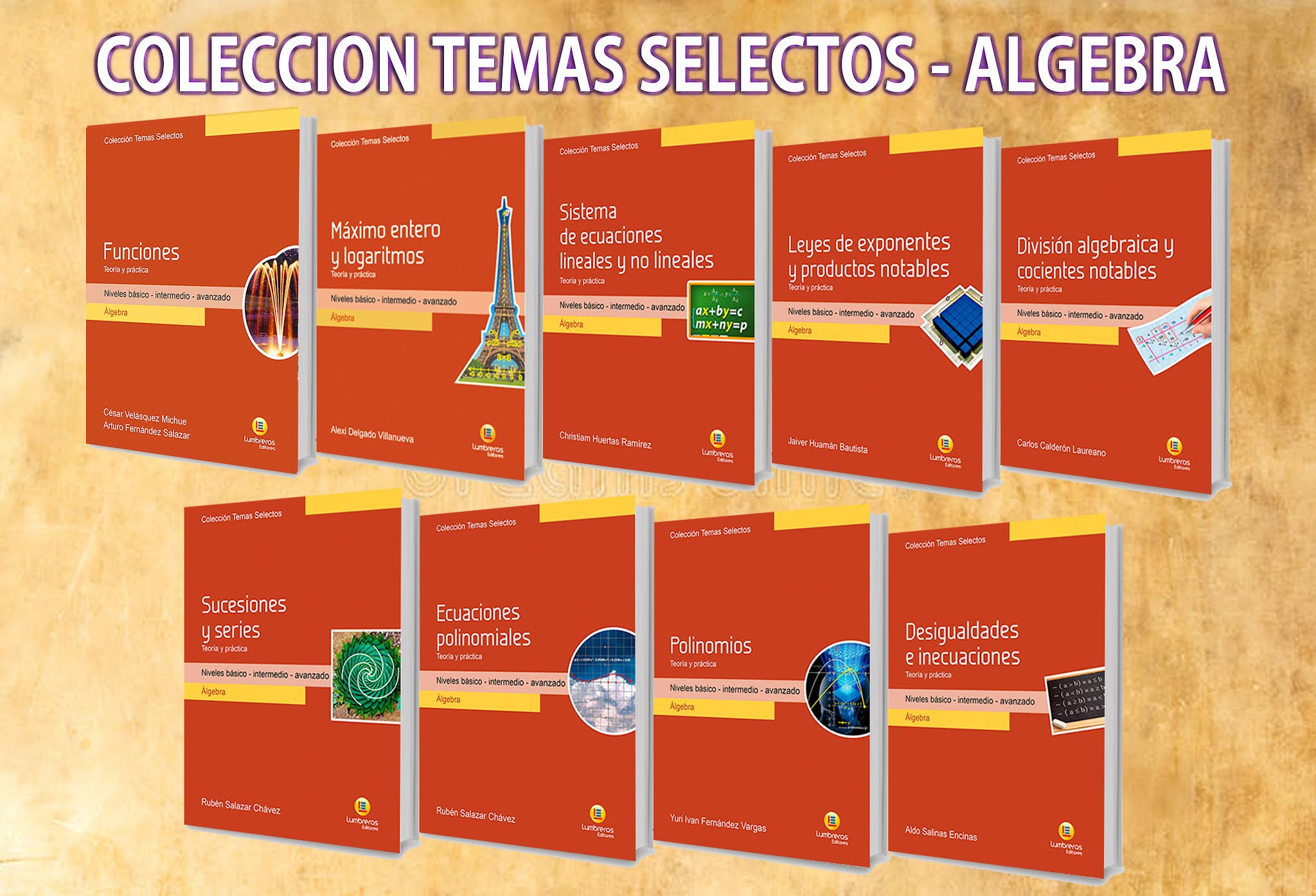 Libros Académicos en PDF: COLECCION TEMAS SELECTOS - ALGEBRA