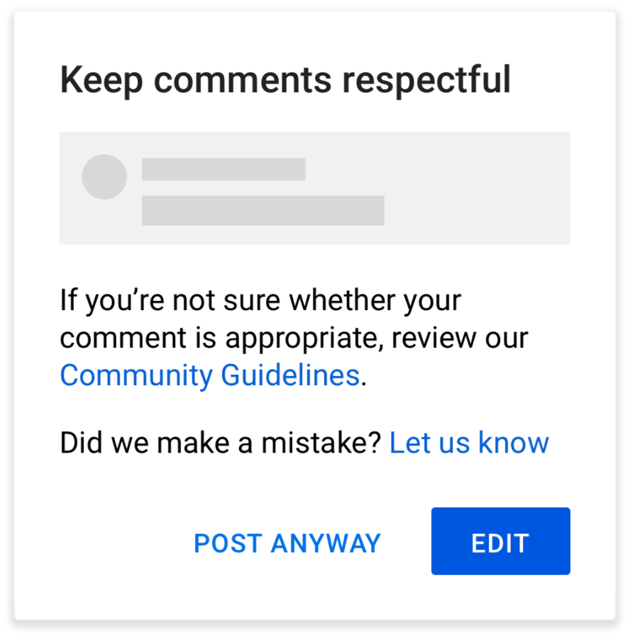 Improving YouTube comments: respectfulness reminders, improved ...