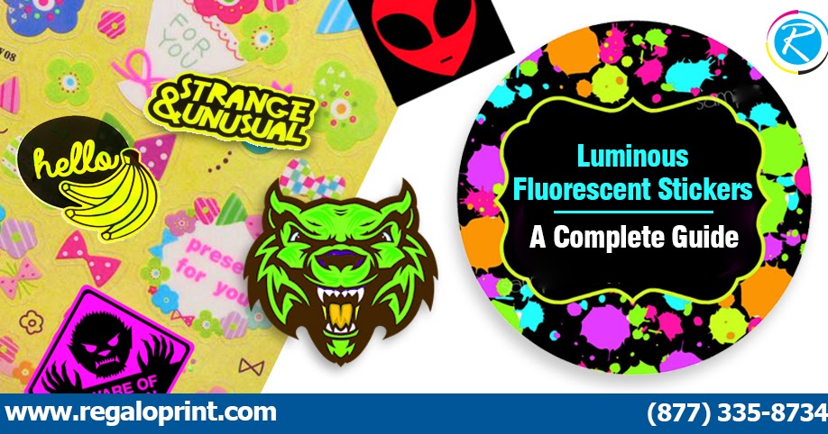 Luminous Fluorescent Stickers | A Complete Guide