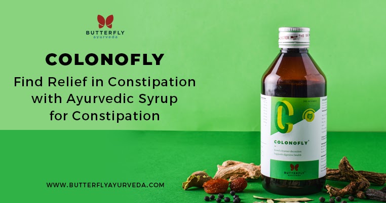 Find Relief in Constipation with Ayurvedic Syrup for Constipation