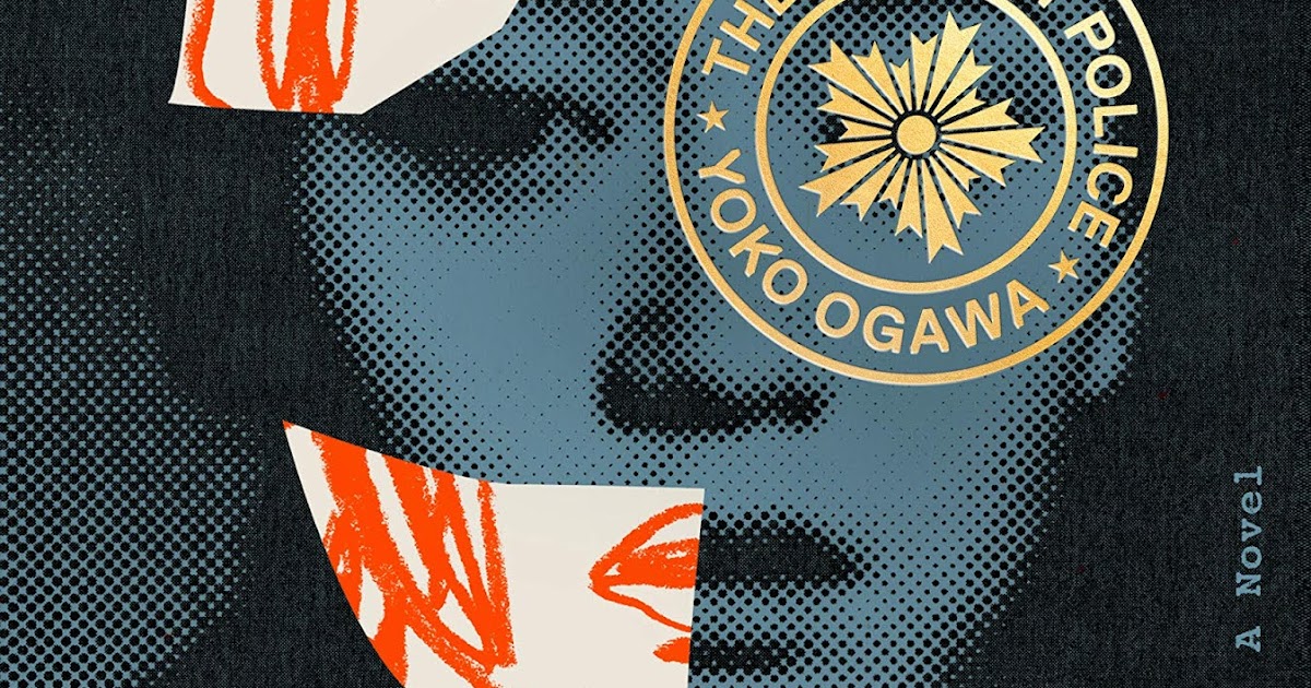 Musings from the Roost: Book Report: The Memory Police