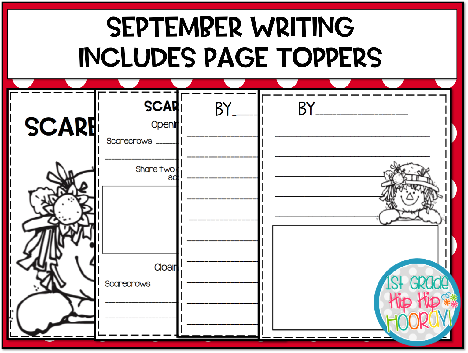 1st Grade Hip Hip Hooray!: September Writing with Page Toppers...Johnny ...
