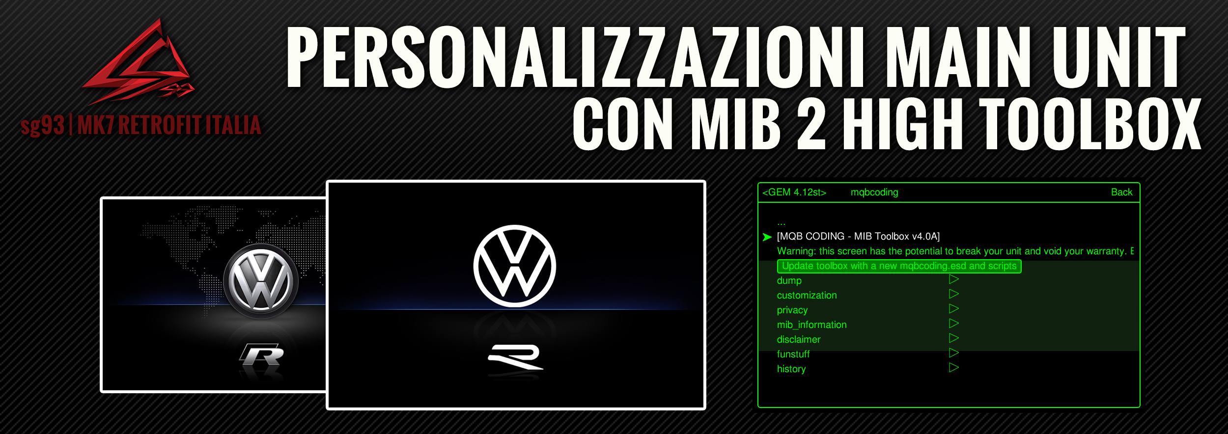 VW Golf MK7 Retrofit Italia: [Add-on] Personalizzazioni main unit con ...