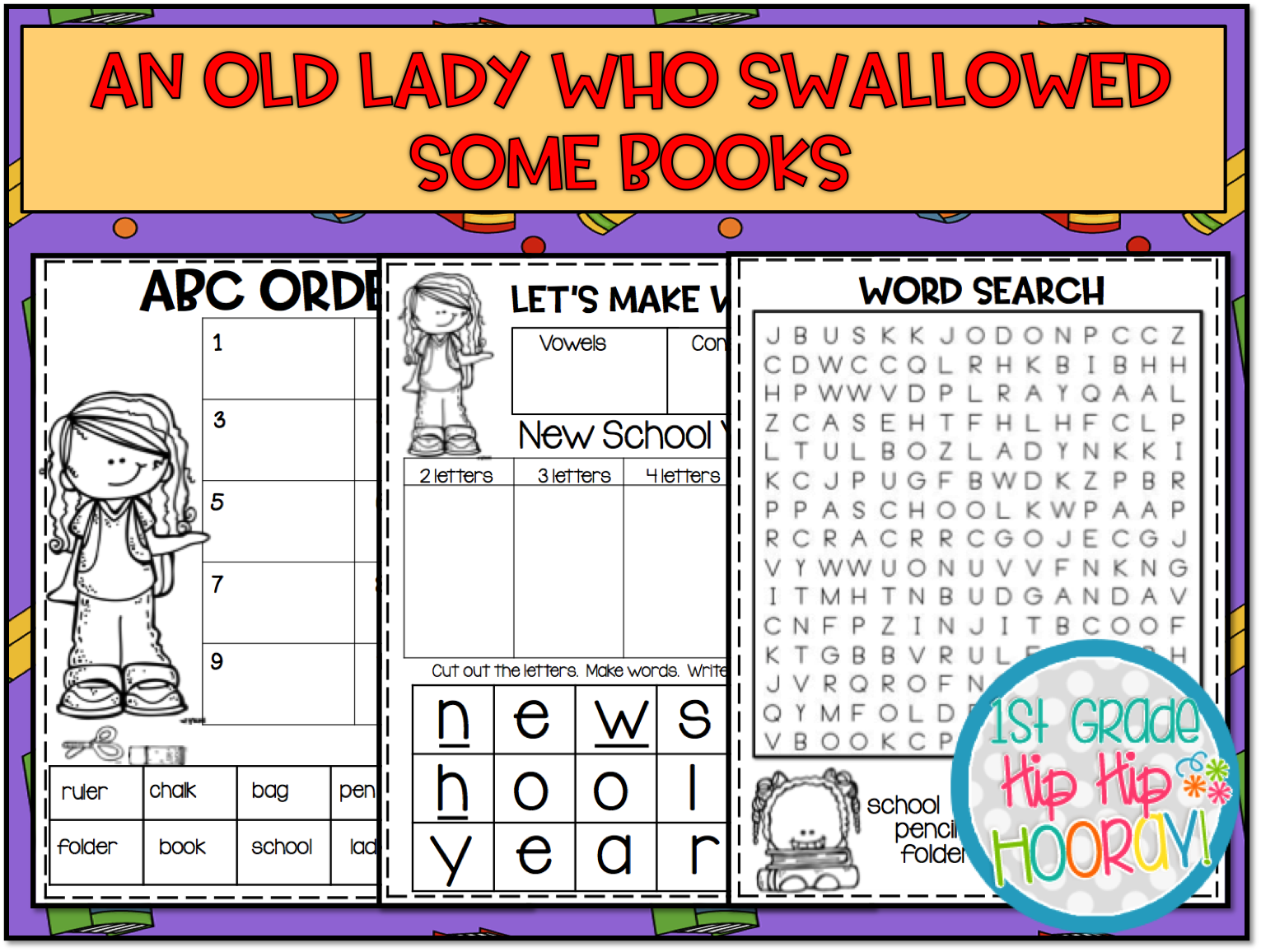 1st Grade Hip Hip Hooray!: An Old Lady Swallowed a Book!