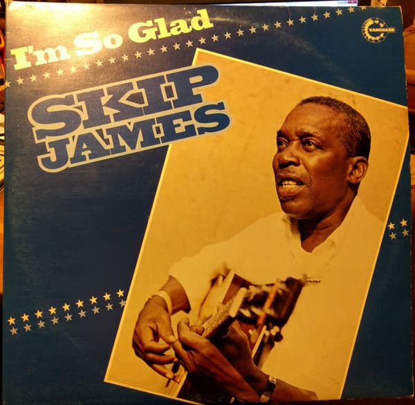 Skip James - I'm So Glad