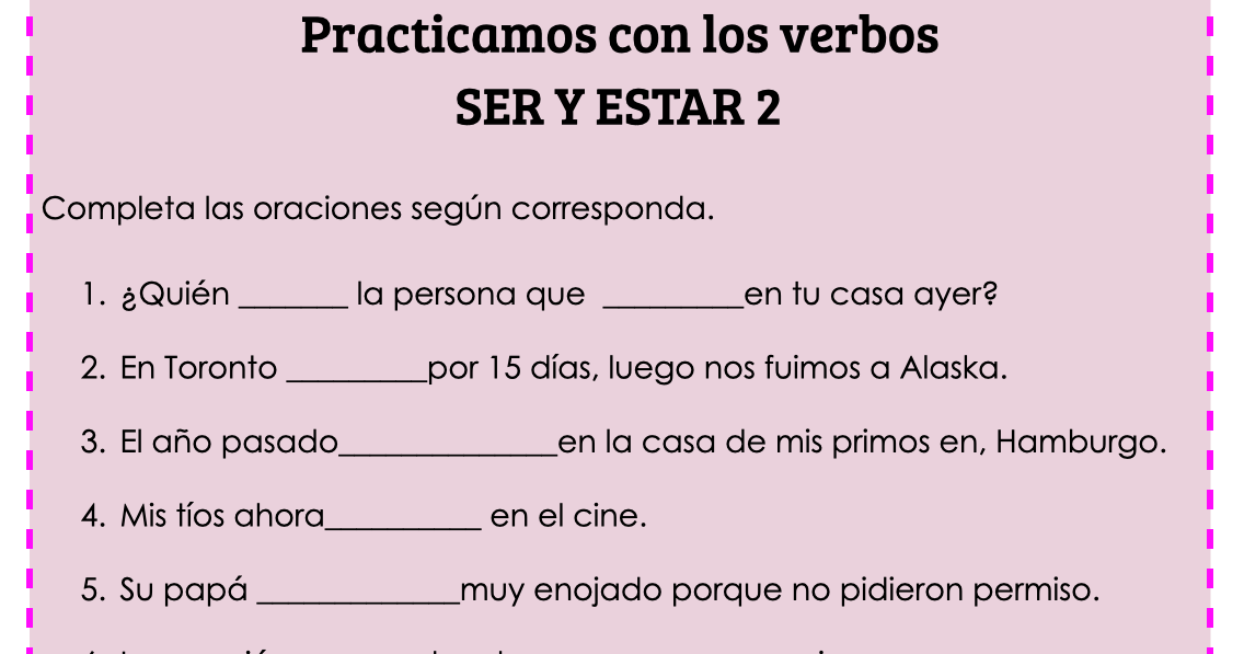 educarte.educarse: PRACTICAMOS LOS VERBOS SER Y ESTAR