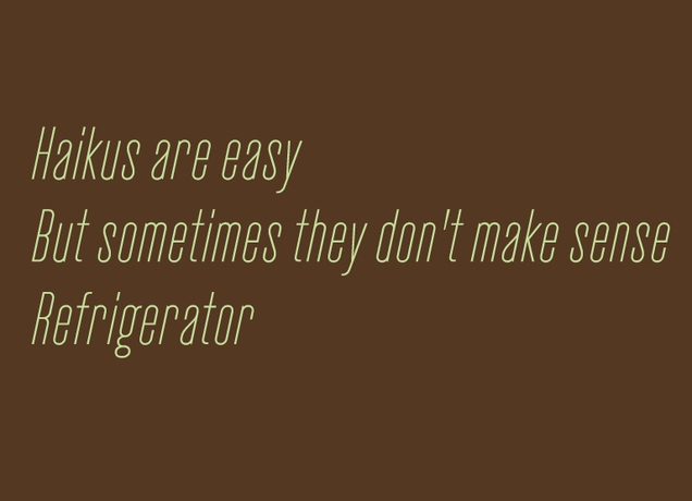 haikus.jpg 636×460 pixels | Funny haiku, Haiku, Threadless