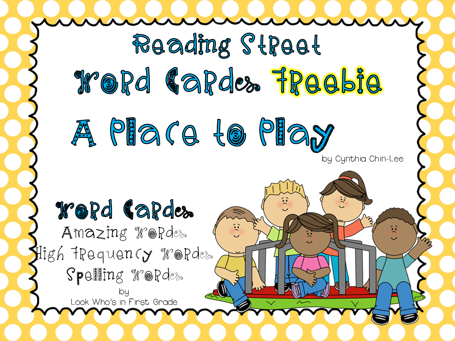 Look Who's in First Grade!: Freebies