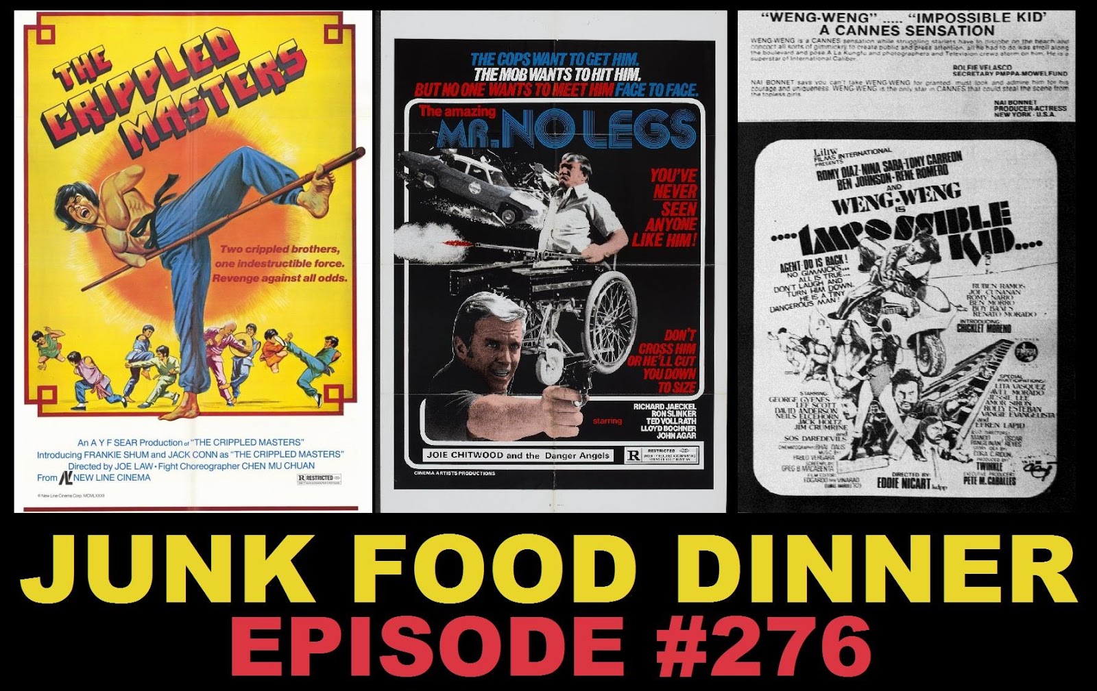 JFD276: Crippled Masters, The Amazing Mr. No Legs, The Impossible Kid ...