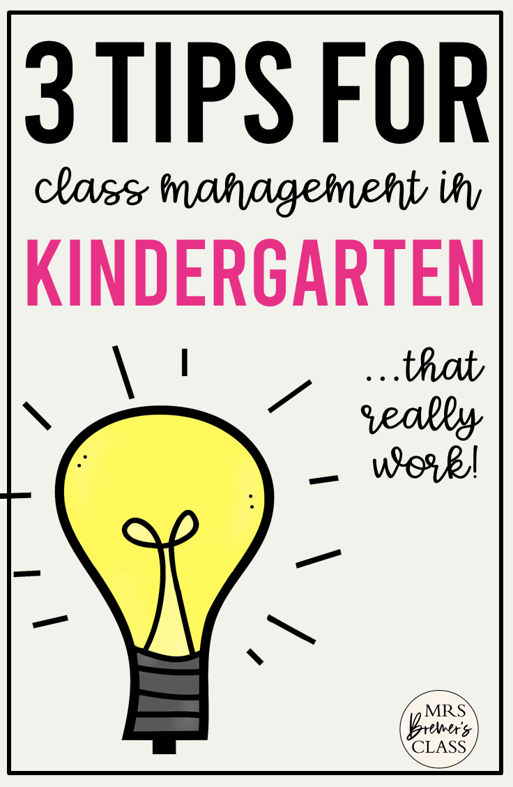 Three Classroom Management Tips for Kindergarten...that REALLY Work ...