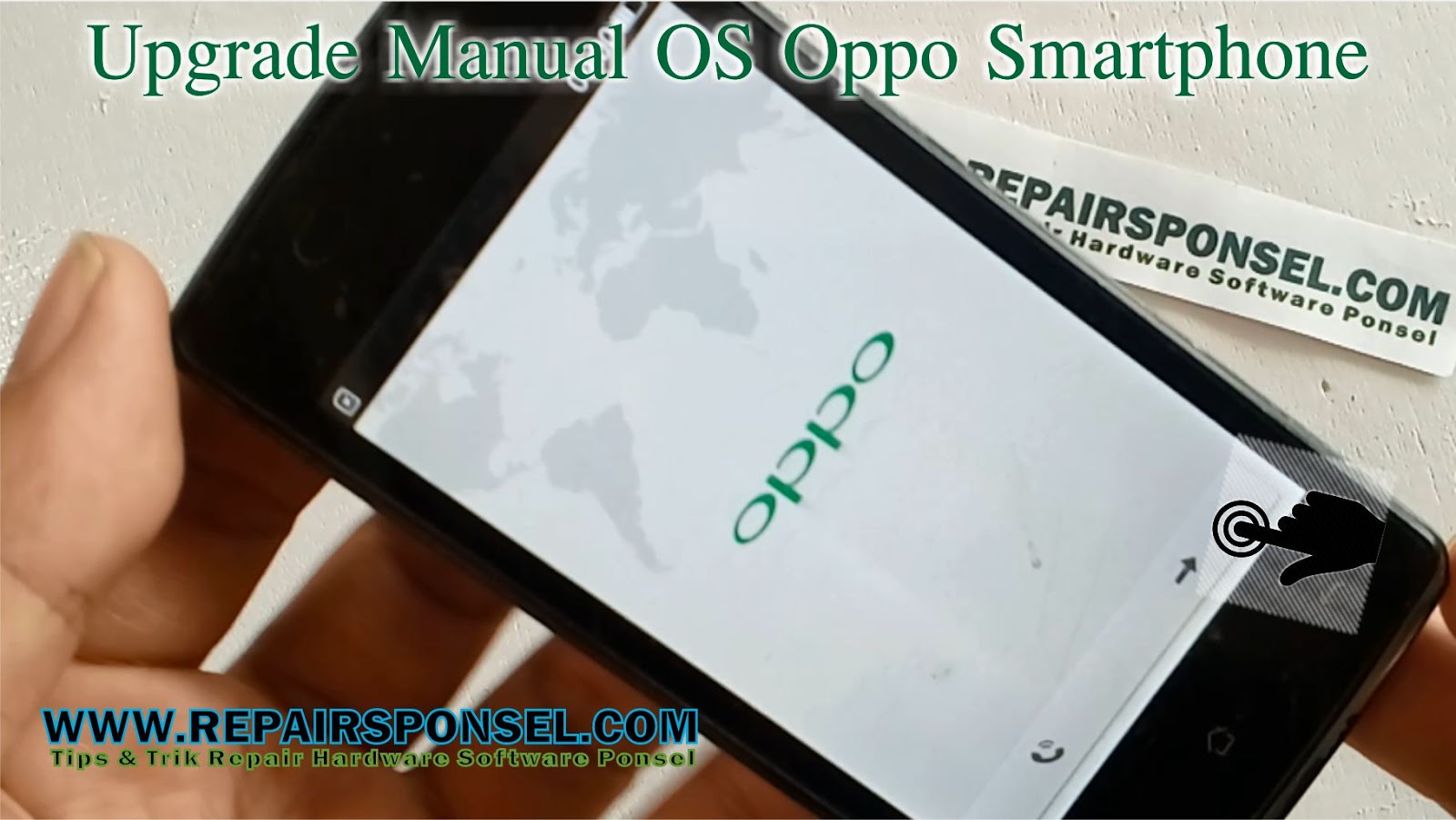 Upgrade Manual OS Oppo Smartphone - Repairs Ponsel