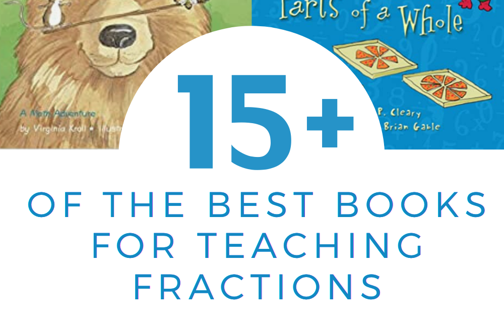 15 OF THE BEST BOOKS FOR TEACHING FRACTIONS | you clever monkey