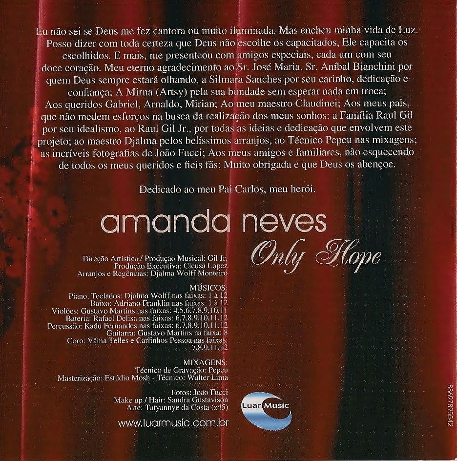 Amanda Neves: Amanda Neves lança seu primeiro Cd "Only Hope"