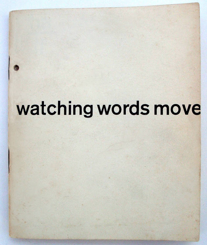 Past Print: Watching words mo v e / 1962