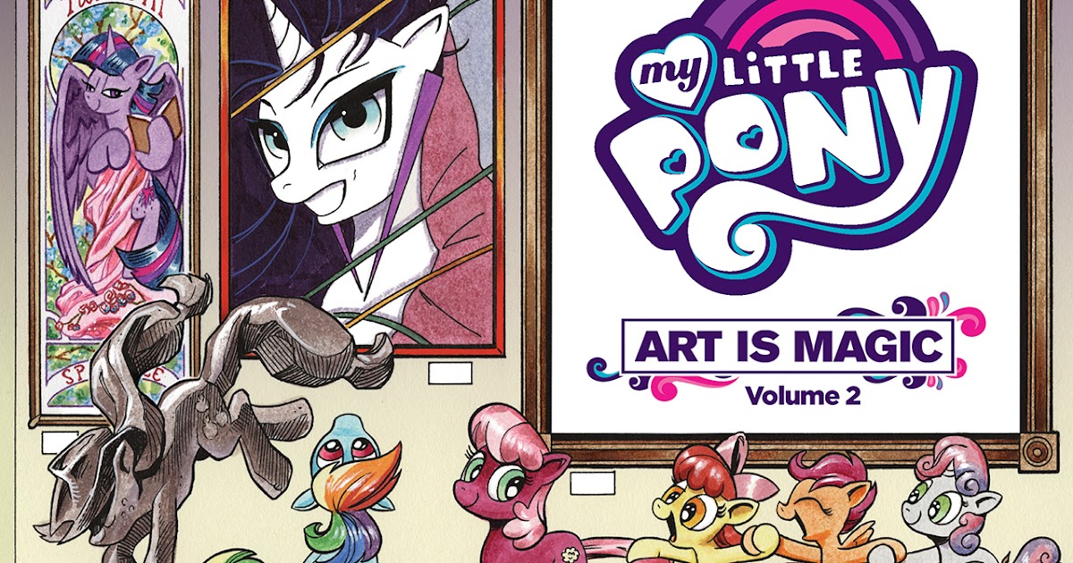 Equestria Daily - MLP Stuff!: My Little Pony: Art is Magic Volume 2 ...