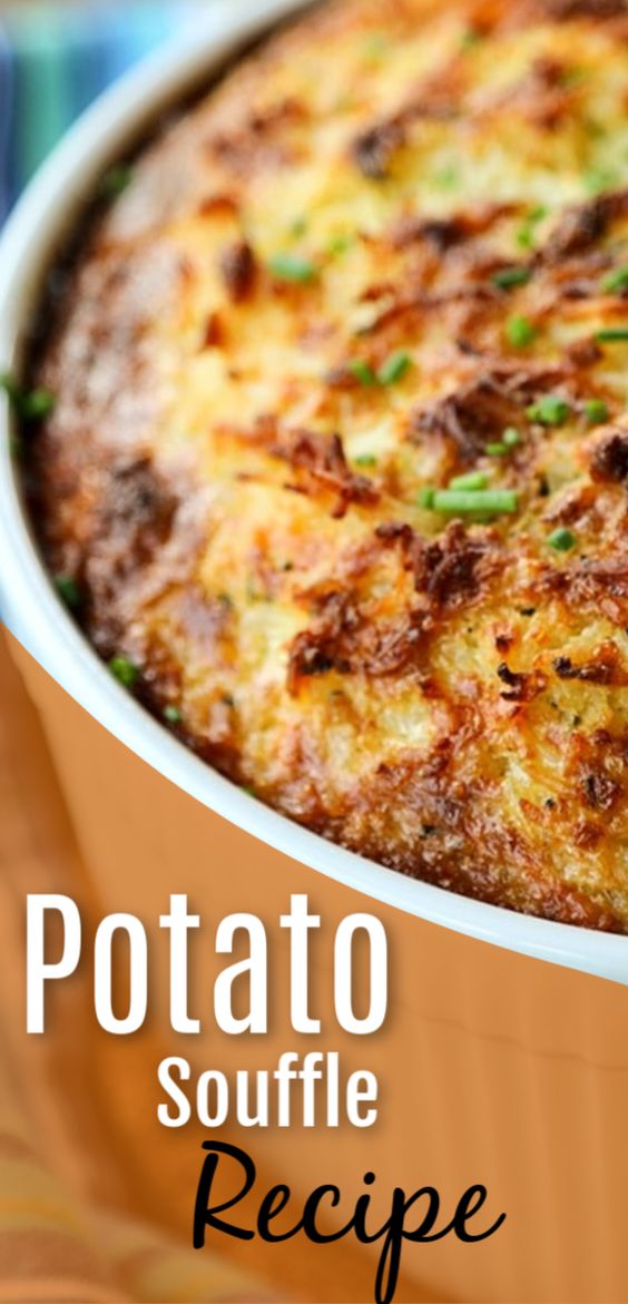 Potato Souffle Recipe – Quick & Easy with rich, savory, and has lots of ...