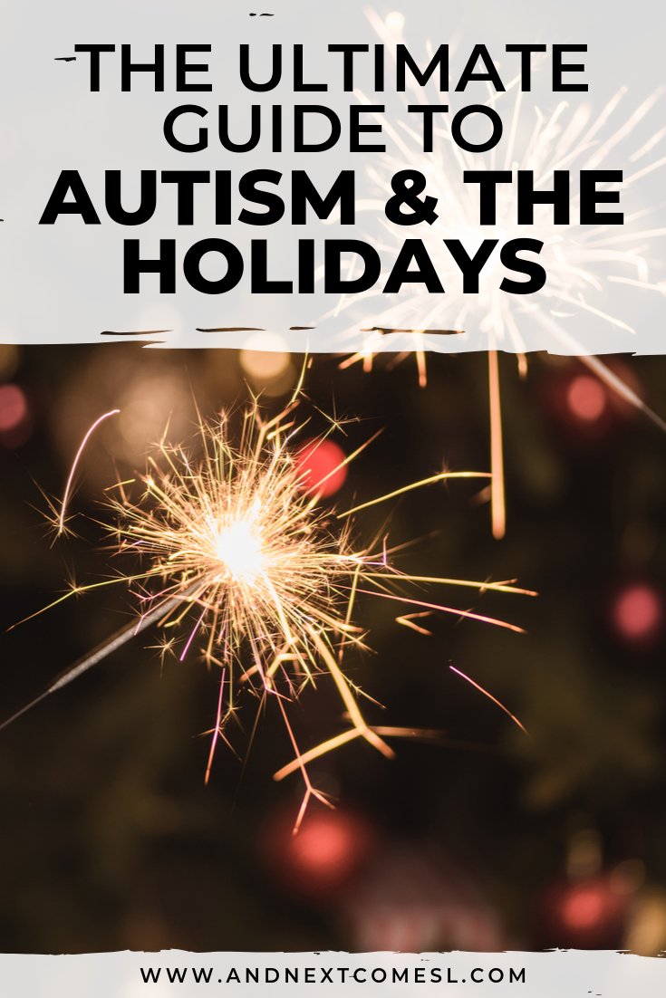 Tips & Resources to Help Autism Families Survive the Holidays | And ...