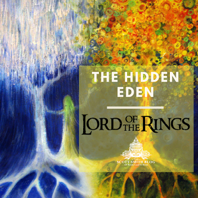 The Hidden Eden of The Lord of the Rings