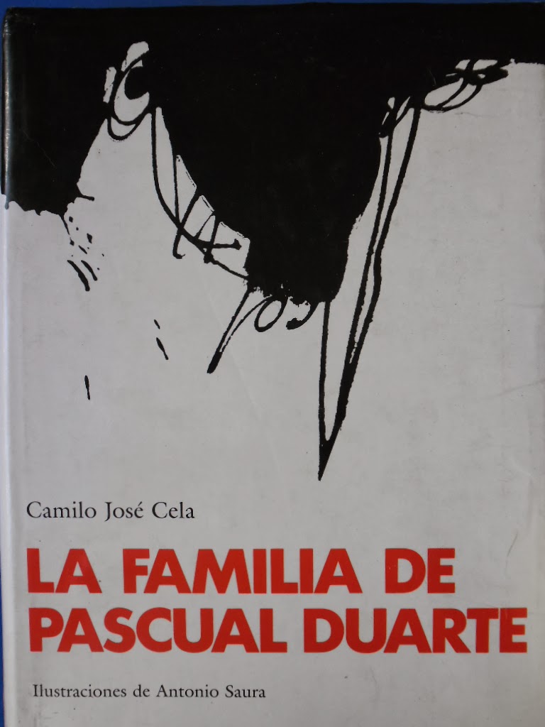 LA PLUMA LIBROS: LA FAMILIA DE PASCUAL DUARTE - CAMILO JOSE CELA