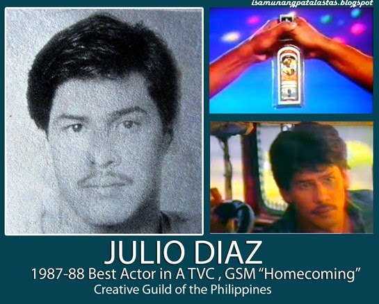ISA MUNANG PATALASTAS: 349. JULIO DIAZ, Creative Guild's 1987 Best ...